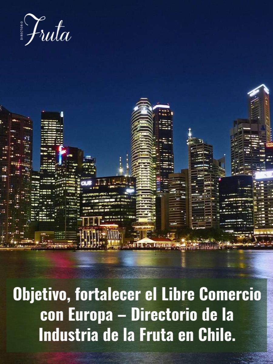 Objetivo, fortalecer el Libre Comercio con Europa – Directorio de la ...